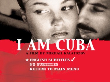 I Am Cuba - Soy Cuba